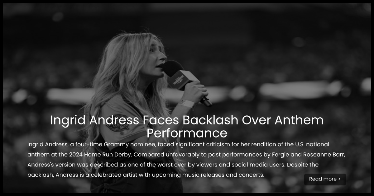 Ingrid Andress Faces Backlash Over Anthem Performance | Trendy.so