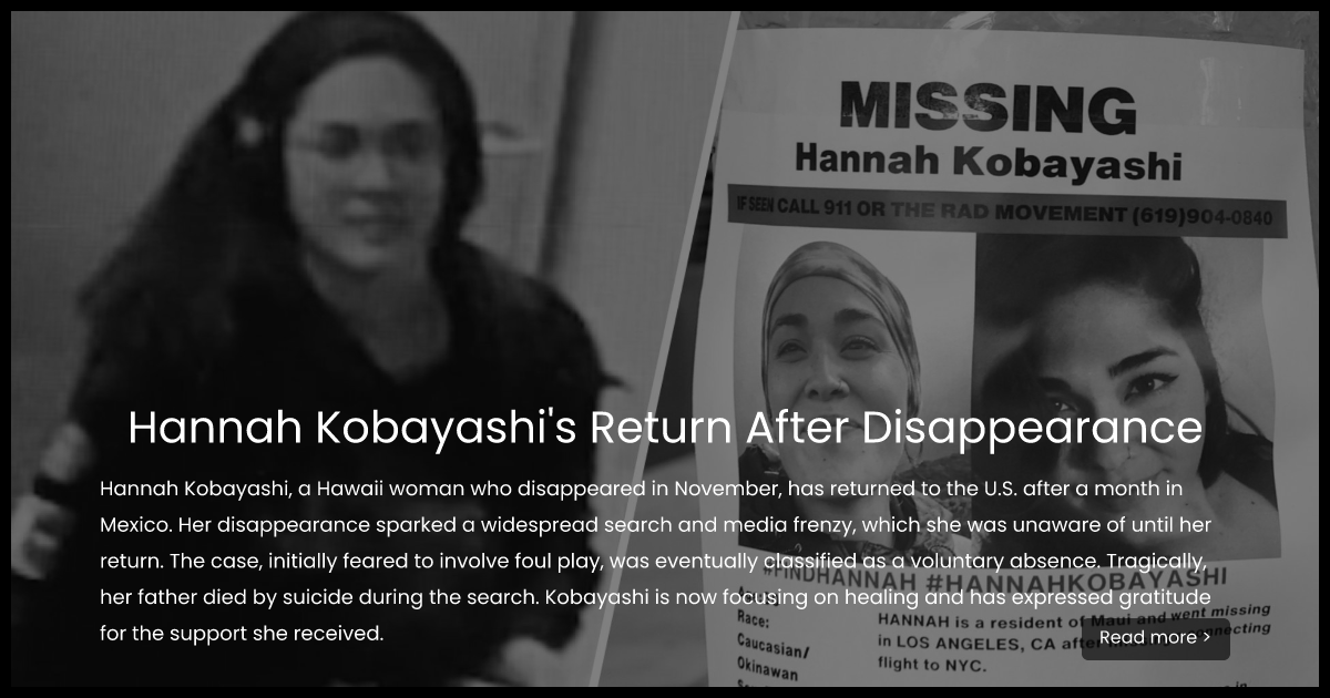 Hannah Kobayashi's Return After Disappearance | Trendy.so