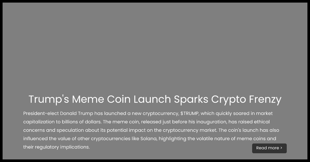 Trump's Meme Coin Launch Sparks Crypto Frenzy | Trendy.so