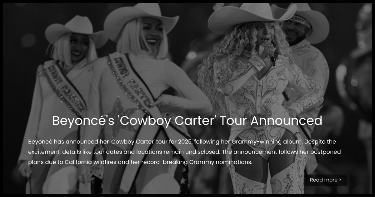 Beyoncé's 'Cowboy Carter' Tour Announced | Trendy.so